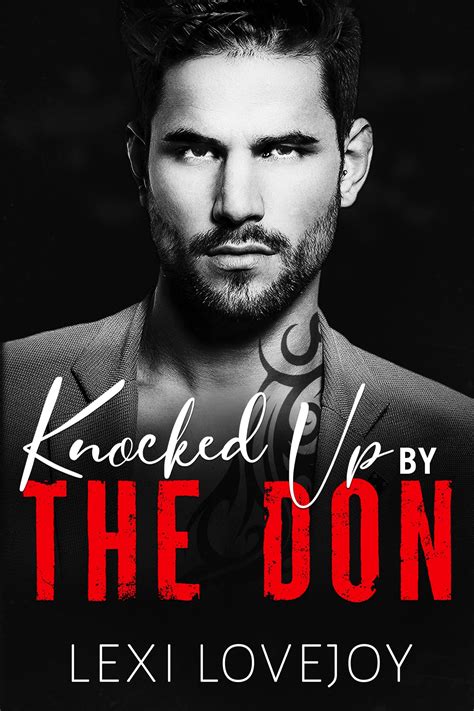 Knocked Up By The Don By Lexi Lovejoy Goodreads
