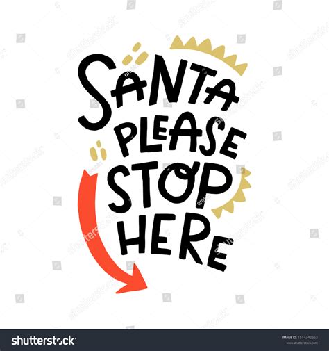 212 Santa please stop here 图片库存照片和矢量图 Shutterstock