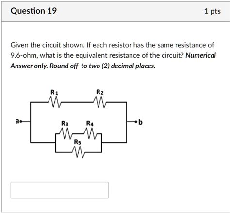 SOLVED Given The Circuit Shown If Each Resistor Has The Same
