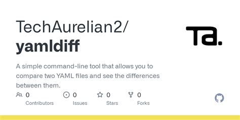 Github Techaurelian Yamldiff A Simple Command Line Tool That Allows