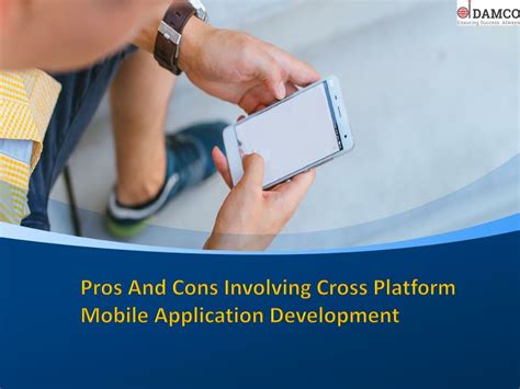 Ppt Pros And Cons Involving Cross Platform Mobile Application Development Powerpoint