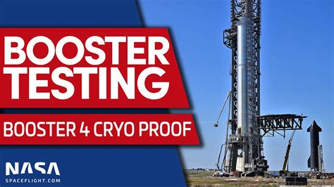 Booster 4 Cryogenic Proof Testing YouTube