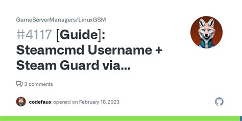 Guide Steamcmd Username Steam Guard Via Smartphone Compatible With Linuxgsm No Plaintext