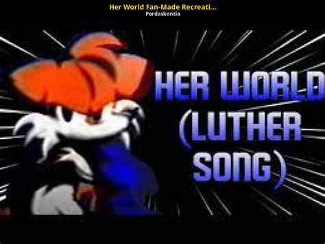 Her World Fan Made Recreationwith Official Chrom Friday Night Funkin