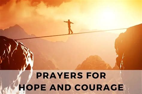 15 Prayers For Hope And Courage Strength In Prayer