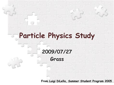 PPT Particle Physics Study PowerPoint Presentation Free Download ID