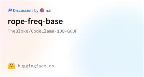 TheBloke CodeLlama B GGUF Rope Freq Base