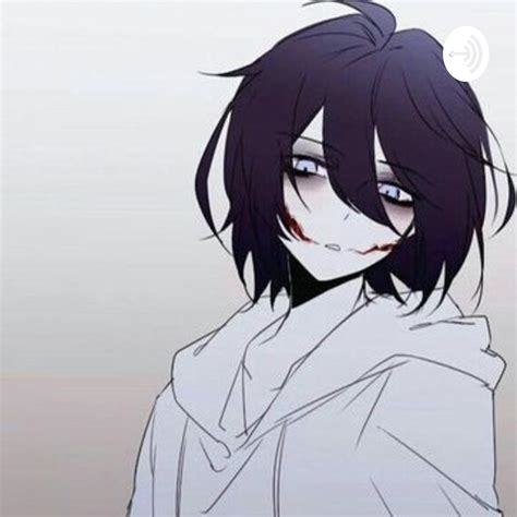Jeff The Killer Jeff The Killer Podcast Listen Notes