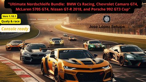 Ultimate Nordschleife Bundle BMW Cs Racing Chevrolet Camaro GT4