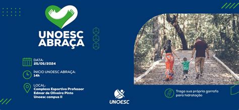 Unoesc Abraça Será Realizado Neste Sábado Em Joaçaba Unoesc