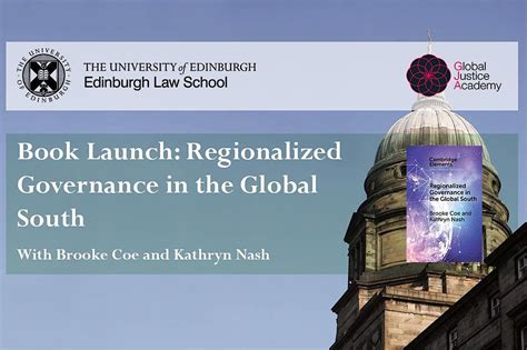 Book Launch Regionalized Governance In The Global South Moot Court Room Old College The