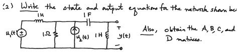Solved Write The State And Output Equations For The Chegg