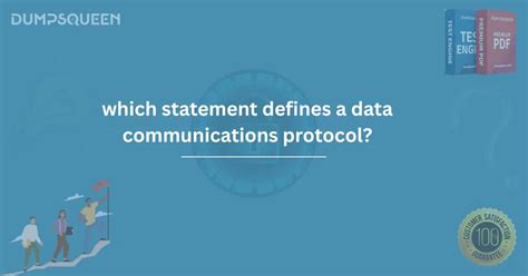 Which Statement Defines A Data Communications Protocol Explained In Detail