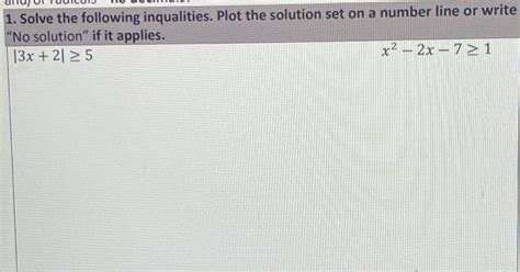 Solved Solve The Following Inqualities Plot The Solution Chegg