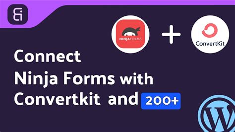 free integrating ninja forms with convertkit step by step tutorial