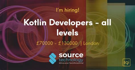 Source Technology On Linkedin Kotlin Developers All Levels