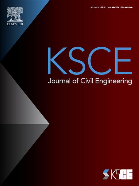 Ksce Journal Of Civil Engineering Journal Finder