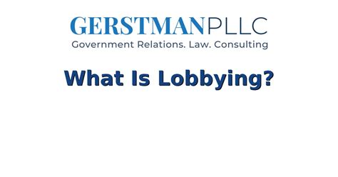 Whats Lobbying How It Works Examples And Developing A Strategy