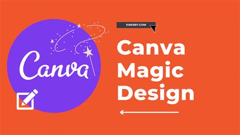 How To Use Canva Magic Design 3 Powerful Methods Kwebby