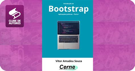 Introdu O Ao Bootstrap Aplica Es Pr Ticas Parte I Por Vitor Amadeu