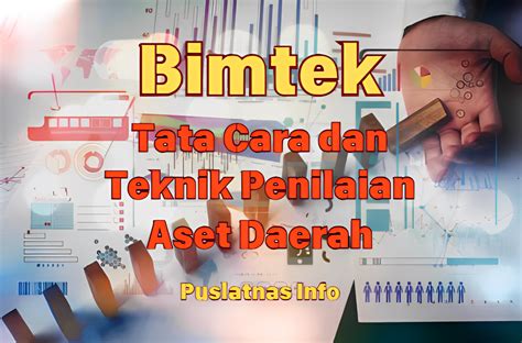 Bimtek Penilaian Aset Daerah