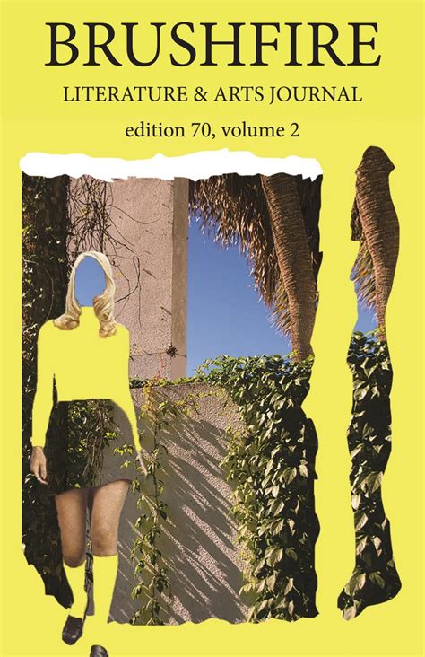 Edition 70 Volume 2 By Brushfire Literature And Arts Issuu