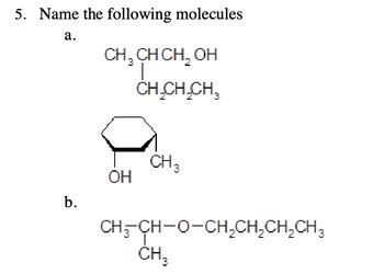 Answered 5 Name the following molecules a CH₂CH CH OH CH₂CH CH b OH CH 3 CH3 CH O