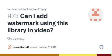 Can I Add Watermark Using This Library In Video Issue Tanersener React Native Ffmpeg