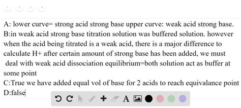 SOLVED Consider The Following PH Curves For ML Of Two Different Acids With The Same