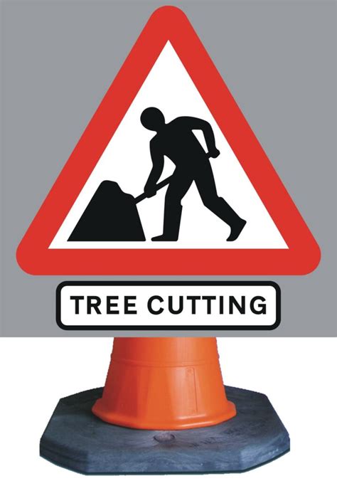 Tree Cutting Road Sign UK Delivery Hirst Signs
