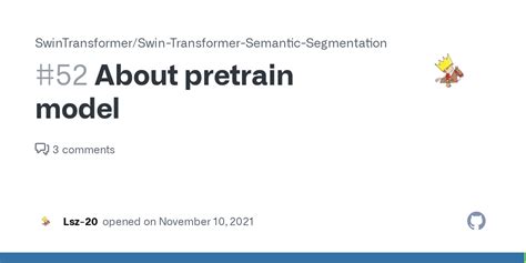 About Pretrain Model · Issue 52 · Swintransformerswin Transformer