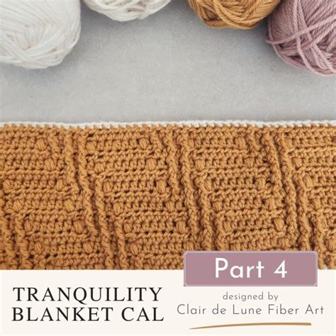 Tranquility Blanket CAL Part 4 Floating Columns