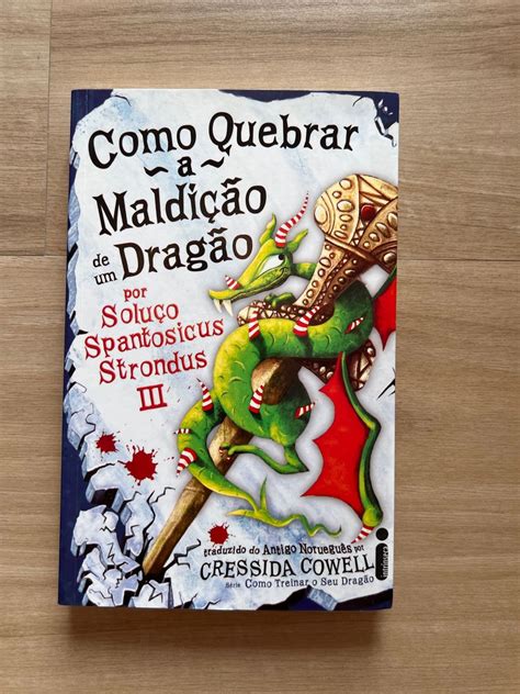 Livro Infantil Como Quebrar a Maldição de Um Dragão Item Infantil Editora Intrínseca Nunca