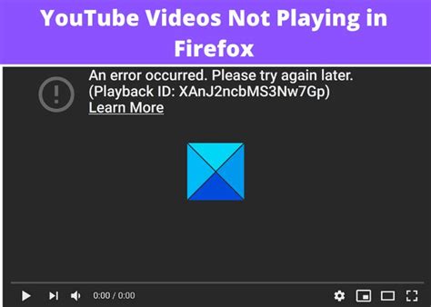 an error occurred please try again to play the video game firefox and