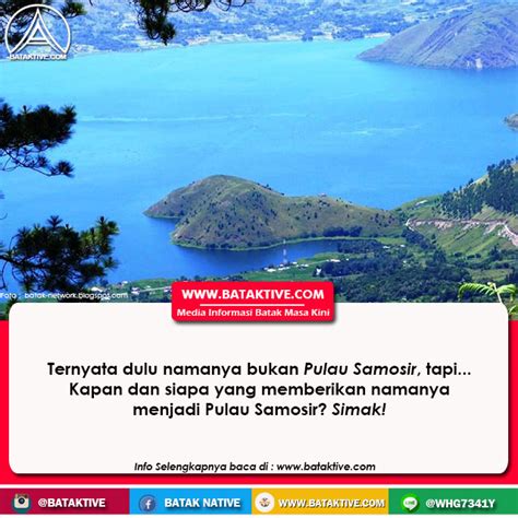 Dulu Namanya Bukan Pulau Samosir Melainkan Batak
