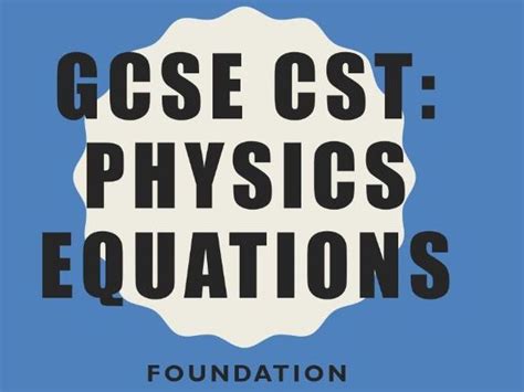 Physics Equations Revision Teaching Resources