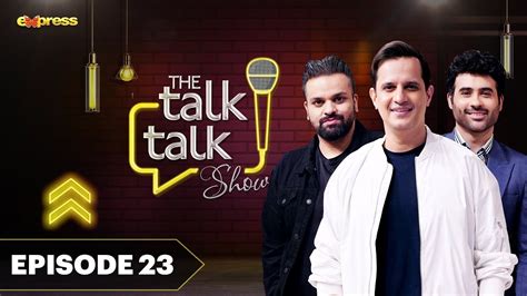 Aadi Adeel And Faizan Sheikh The Talk Talk Show Episode 23 Hassan