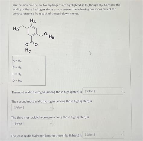 [solved] On The Molecule Below Five Hydrogens Are Highlighted As Ha Though Course Hero