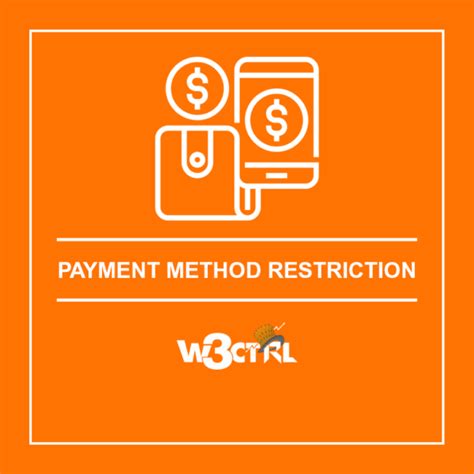 Payment Method Restriction Magento 2 Extension Adobe Commerce W3ctrl