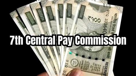 7th Pay Commission Good News For Central Employees Calculation Of