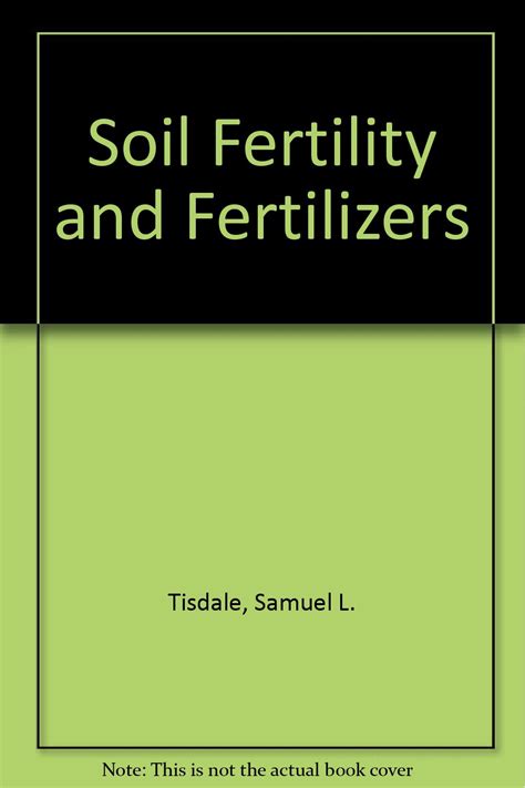 Amazon Soil Fertility And Fertilizers Tisdale Samuel L Nelson