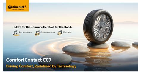 Continental Tyre’s Newest Generation 7 Flagship Comfort Tyre ...