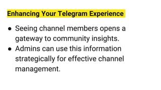 Exploring Telegram Channel Members.pptx