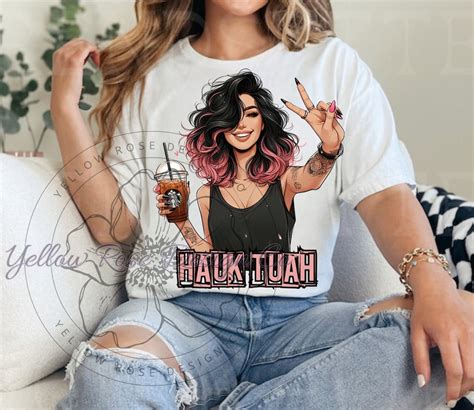 Hauk Tuah Png Give Em That Hawk Tuah Png Funny Tshirt Png Hauk Tuah
