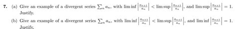 solved 7 a give an example of a divergent series ∑nan