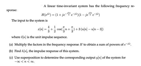 Solved A Linear Time Invariant System Has The Following Chegg