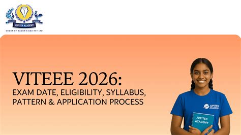 Viteee 2026 Exam Date Eligibility Syllabus Pattern And Application Process