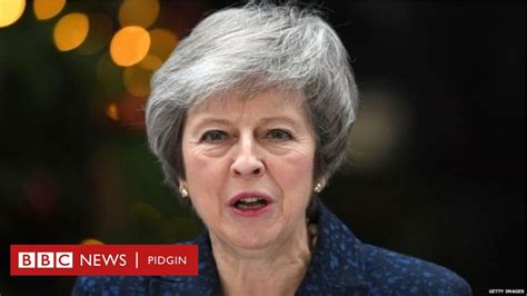 Brexit British Mps Don Reject Anoda Brexit Deal Bbc News Pidgin