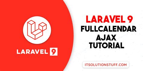 Laravel 9 Fullcalendar Ajax Tutorial Example