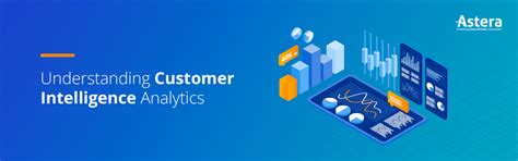 Unpacking The Basics Of Customer Intelligence Analytics Astera